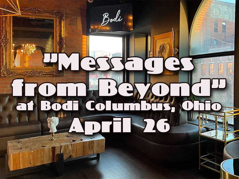 "Messages from Beyond" an Evening of Connection and Healing in Columbus, Ohio - Psychic Medium ...